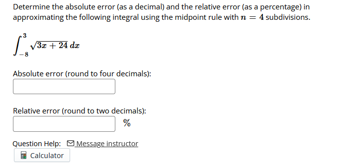 Solved Determine the absolute error (as a decimal) and the | Chegg.com