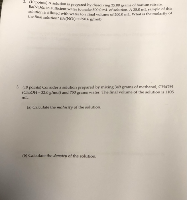 Solved 2(10 points) A solution is prepared by dissolving | Chegg.com