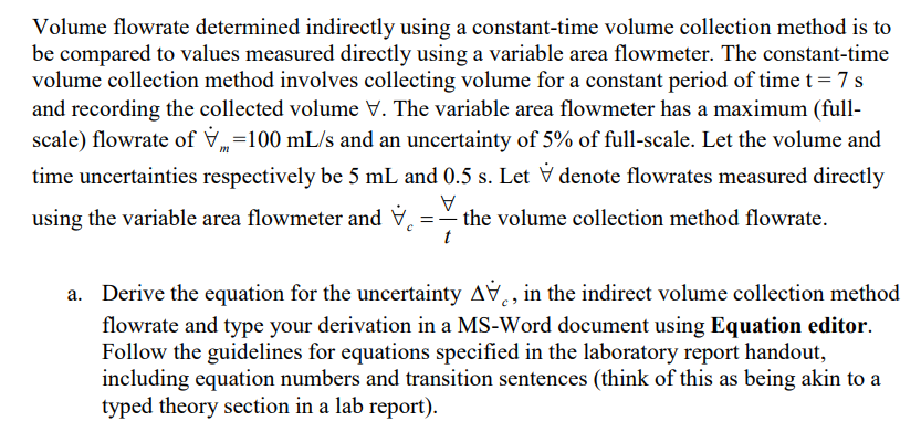 Volume flowrate determined indirectly using a | Chegg.com