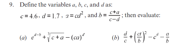 Solved 9. Define the variables a,b,c, and d as: | Chegg.com