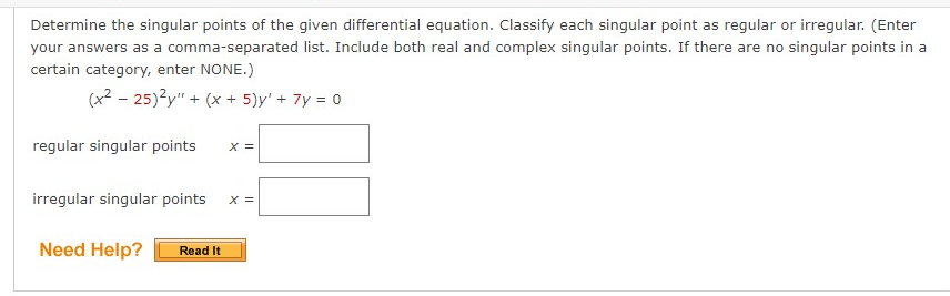 Solved Determine the singular points of the given | Chegg.com