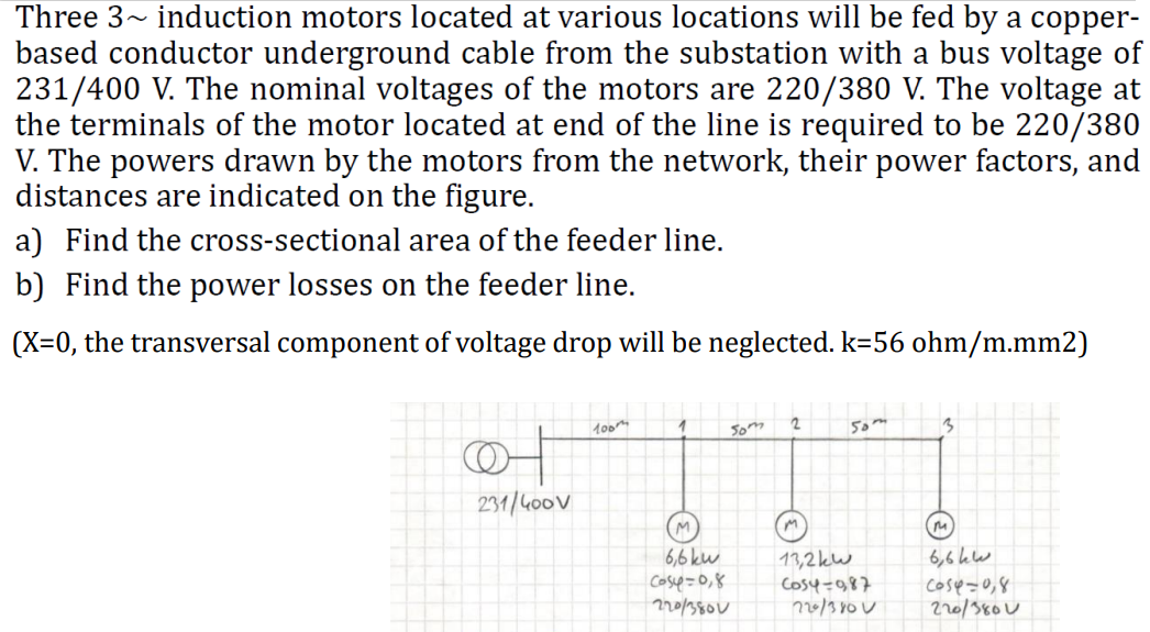 Solved Three 3∼ induction motors located at various | Chegg.com