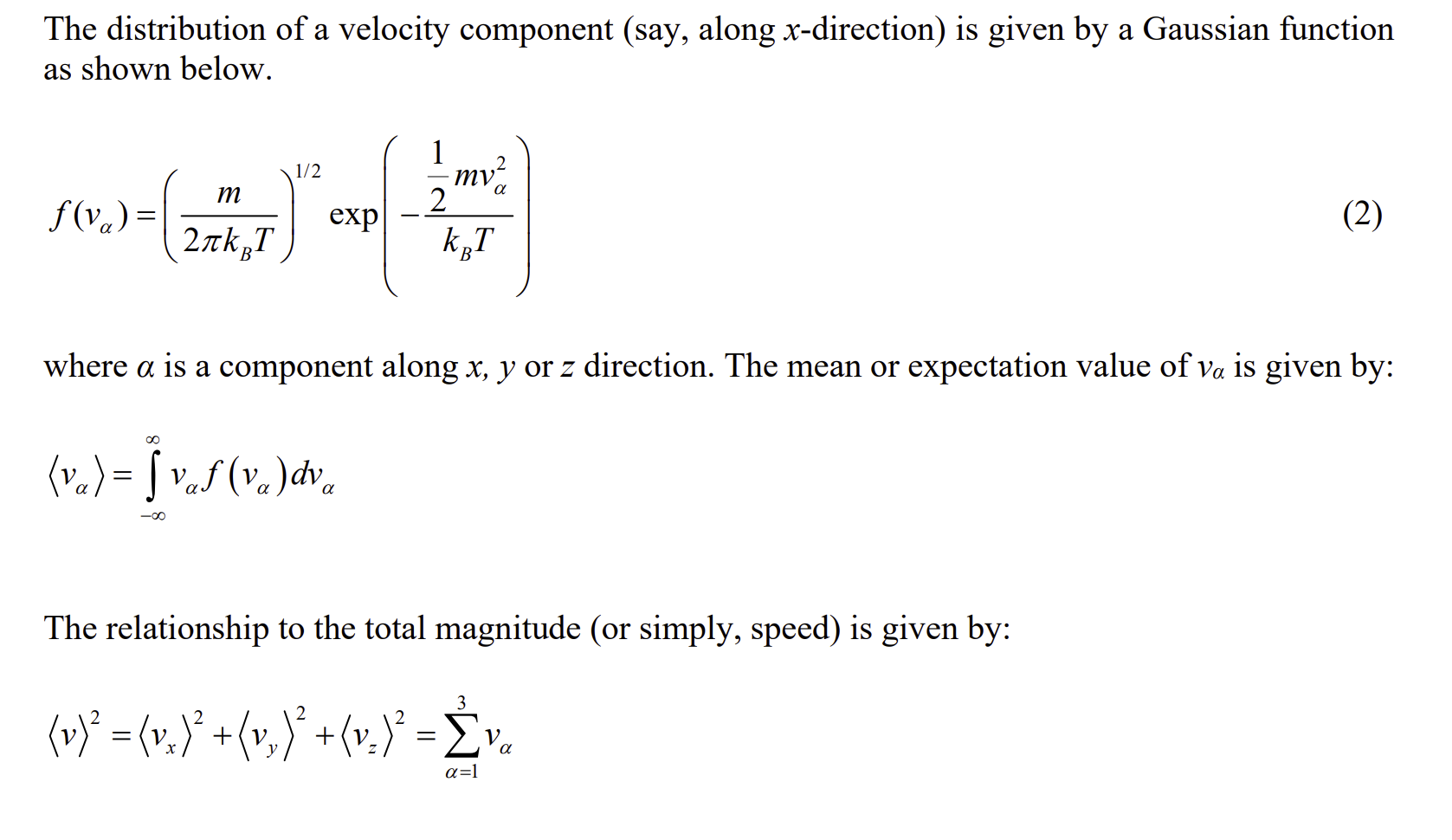 Solved The distribution of a velocity component (say, along | Chegg.com