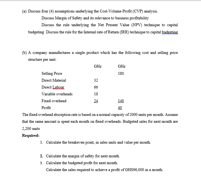 Solved (a) Discuss four (4) assumptions underlying the | Chegg.com