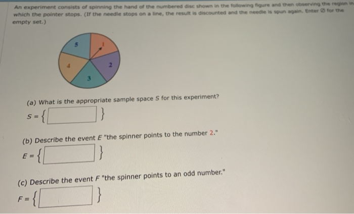 Solved An experiment consists of spinning the hand of the | Chegg.com