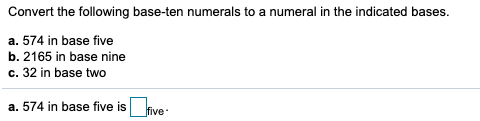 Solved Convert the following base-ten numerals to a numeral | Chegg.com
