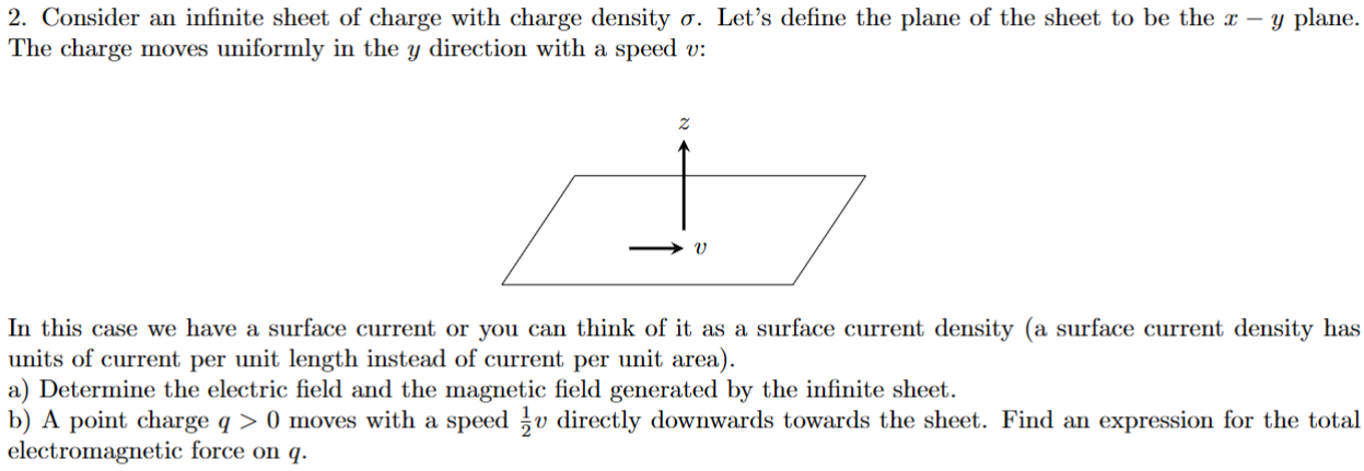 Solved 2. Consider an infinite sheet of charge with charge | Chegg.com Solved 2. Consider an infinite sheet of charge with charge | Chegg.com