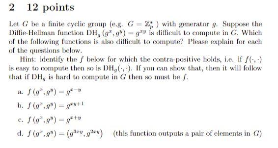 Let G be a finite cyclic group (e.g. G=Zp∗ ) with | Chegg.com