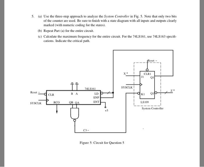 Solved 5. (a) Use the three-step approach to analyze the | Chegg.com