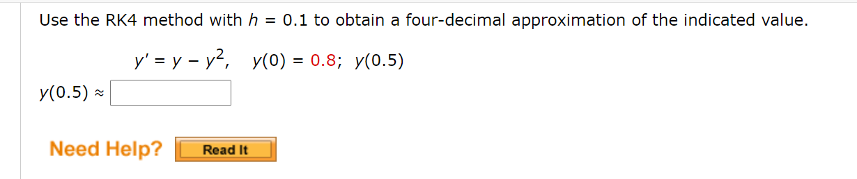 Solved Use the RK4 method with h = 0.1 to obtain a | Chegg.com