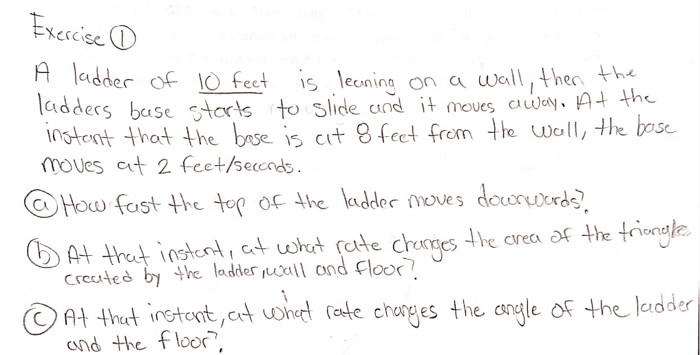 Solved Exercise ① A ladder of 10 feet ladders base starts to | Chegg.com