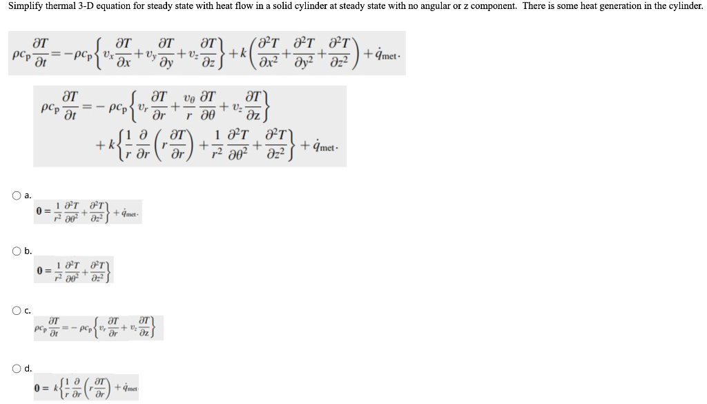 Solved Simplify thermal 3-D equation for steady state with | Chegg.com