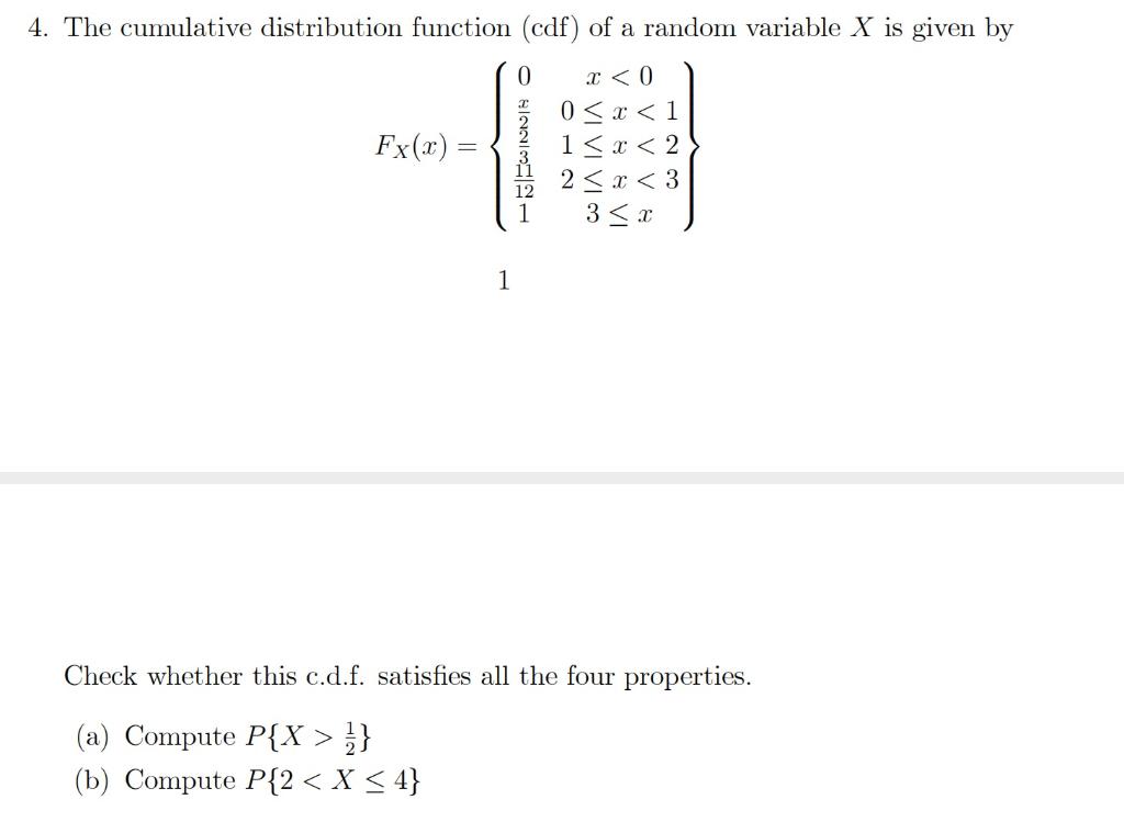 Solved 4. The cumulative distribution function (cdf) of a | Chegg.com