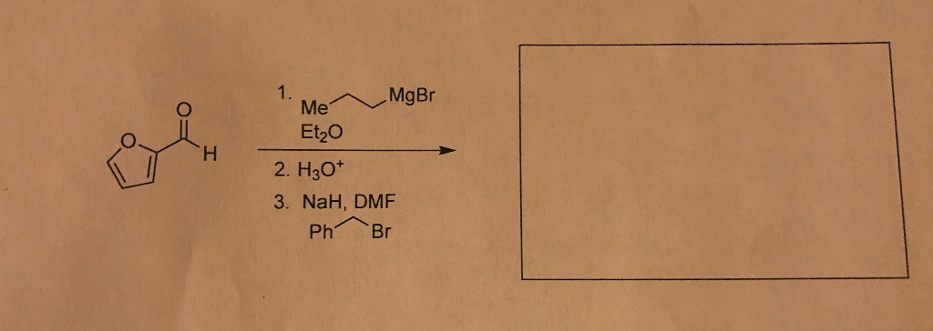 Solved 1. Et20 2. H3O 3. NaH, DMF Ph Br | Chegg.com