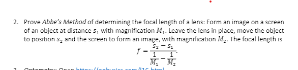 Solved 2. Prove Abbe's Method of determining the focal | Chegg.com