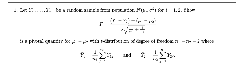Solved = 1. Let Yi1,..., Yin; be a random sample from | Chegg.com