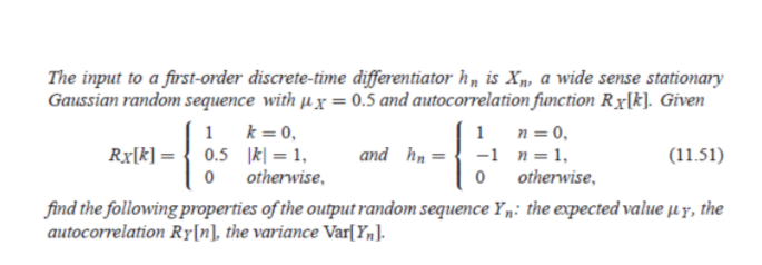 The input to a first-order discrete-time | Chegg.com