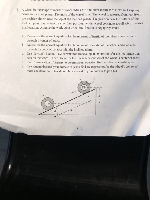 Solved 4. A wheel in the shape of a disk of inner radius R/2 | Chegg.com