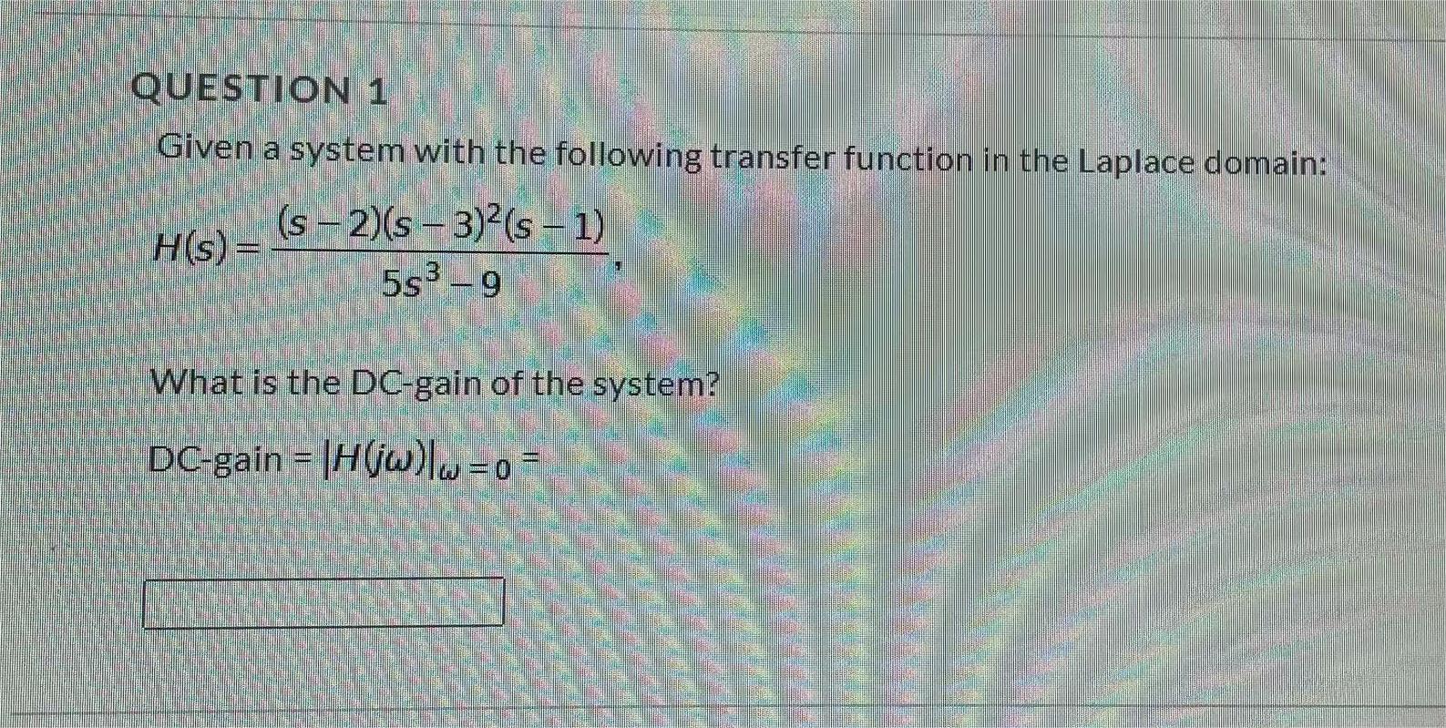 Solved Given a system with the following transfer function | Chegg.com