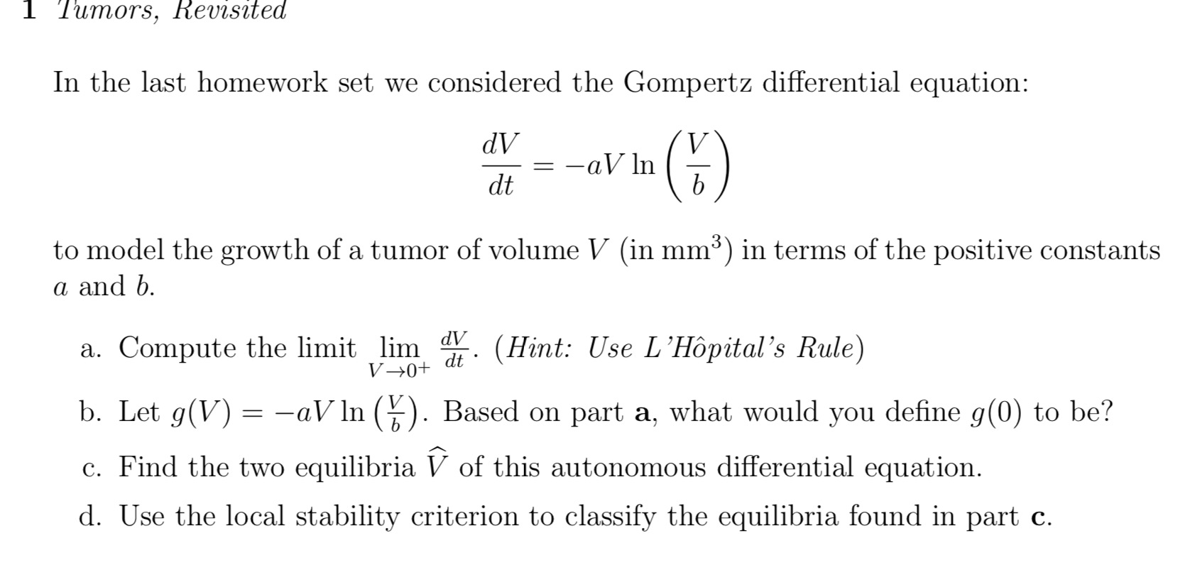 Solved 1 Tumors, Revisited In the last homework set we | Chegg.com