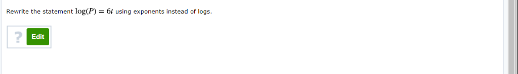 Solved Rewrite the statement log(P) 6t using exponents | Chegg.com