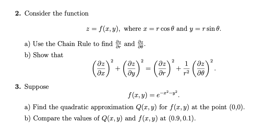 Solved 2. Consider the function z=f(x,y), where x=rcosθ and | Chegg.com