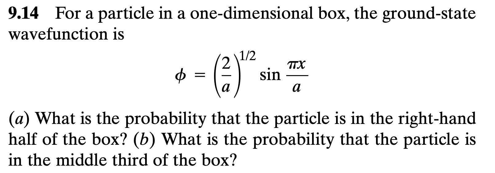 Solved 9.14 For a particle in a one-dimensional box, the | Chegg.com