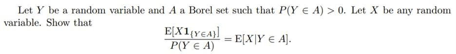 Solved Let Y be a random variable and A a Borel set such | Chegg.com