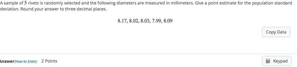 Solved A sample of 5 rivets is randomly selected and the | Chegg.com