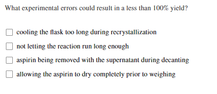 Solved What experimental errors could result in a less than | Chegg.com
