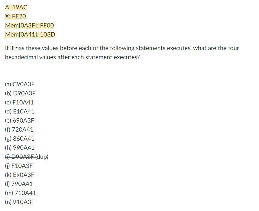 Suppose Pep/9 contains the following four hexadecimal | Chegg.com