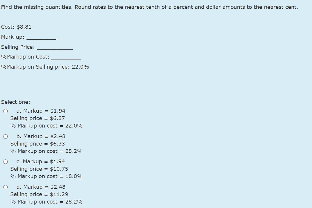 Solved Find the missing quantities. Round rates to the | Chegg.com