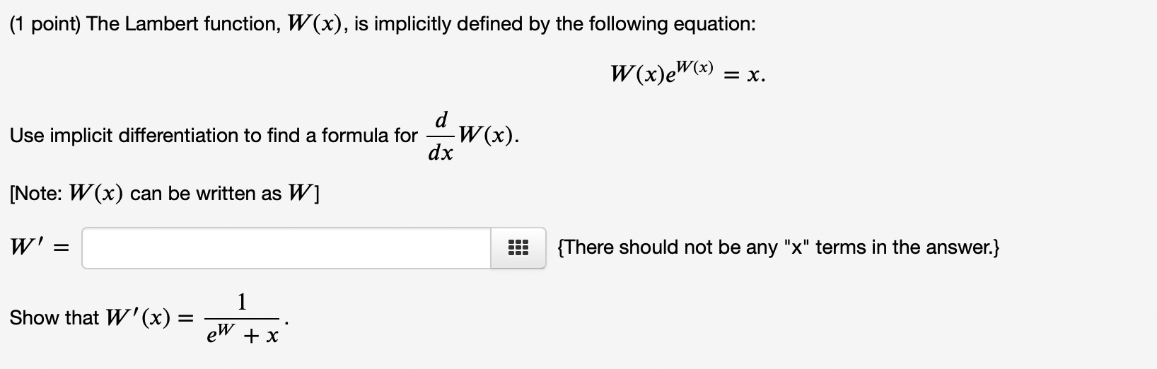 Solved (1 point) The Lambert function, W(x), is implicitly | Chegg.com