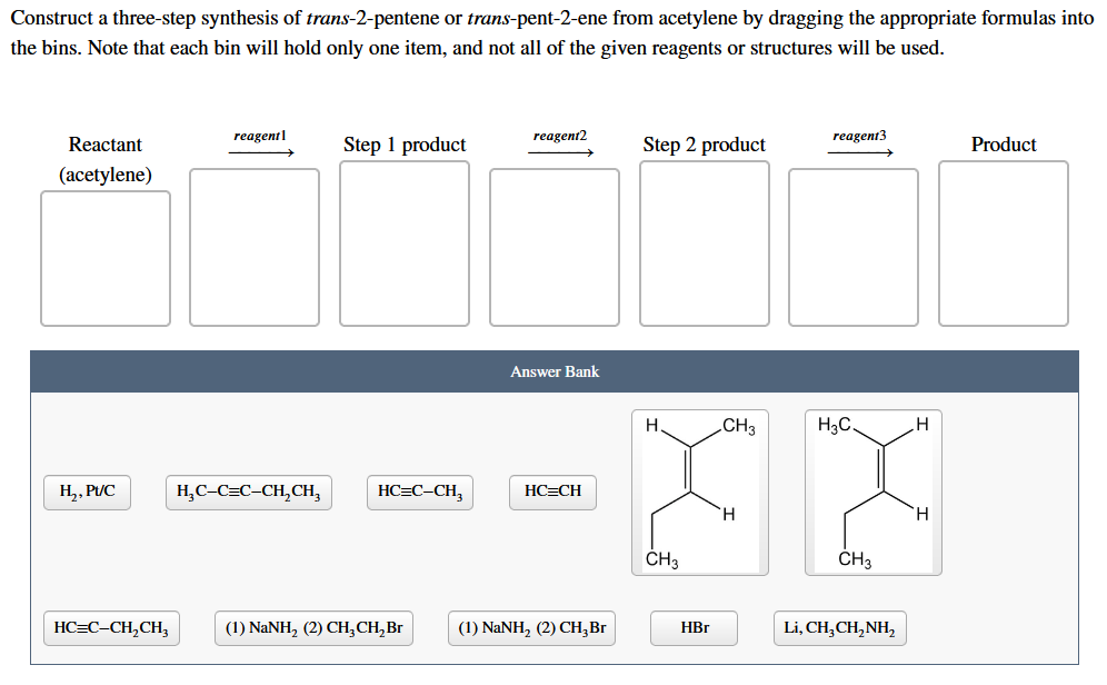 Solved Construct a three‑step synthesis of trans‑2‑pentene | Chegg.com