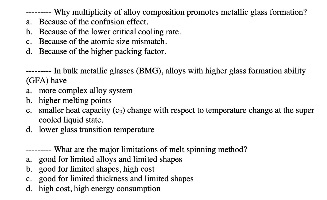 Solved Why multiplicity of alloy composition promotes | Chegg.com