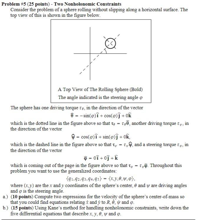 Problem \#5 ( 25 points) - Two Nonholonomic | Chegg.com