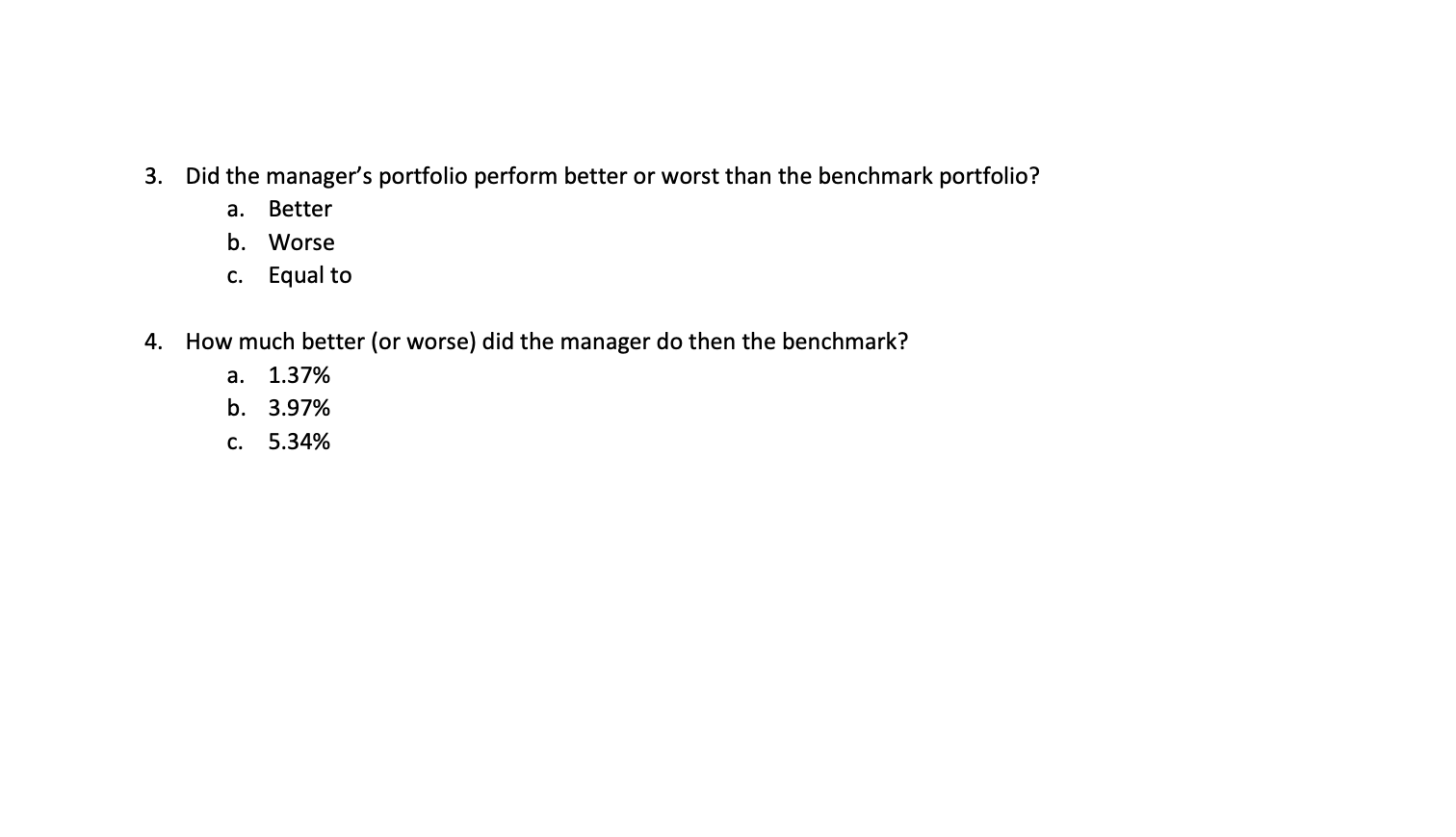 Solved Performance of the managed portfolio 1. What is the | Chegg.com