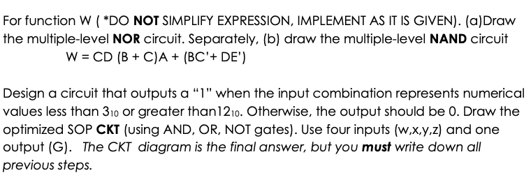 Solved For function W ( "DO NOT SIMPLIFY EXPRESSION, | Chegg.com