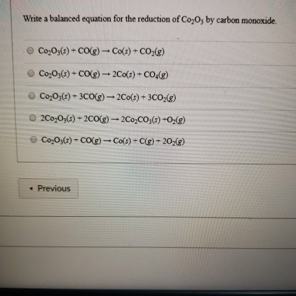 Solved Write a balanced equation for the reduction of Co2O3 | Chegg.com