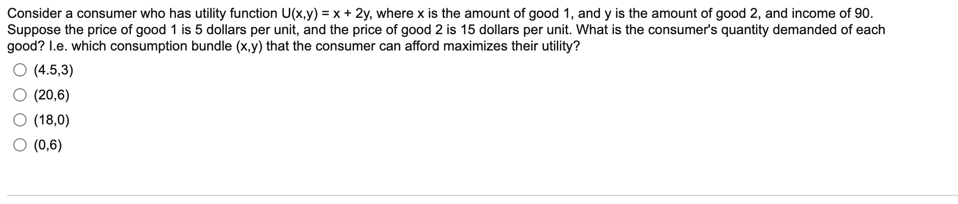 Solved Consider a consumer who has utility function | Chegg.com