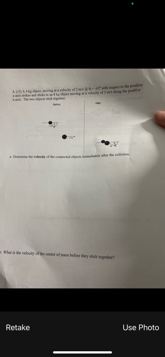 Solved 4. (15) A 4 kg object, moving at a velocity of 2 | Chegg.com