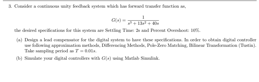 3. Consider a continuous unity feedback system which | Chegg.com