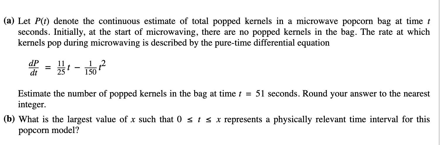 Solved (a) ﻿Let P(t) ﻿denote the continuous estimate of | Chegg.com