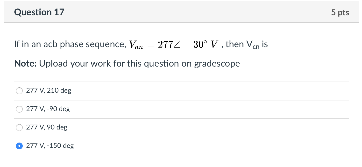 Solved Question 17 5 Pts If In An Acb Phase Sequence Van