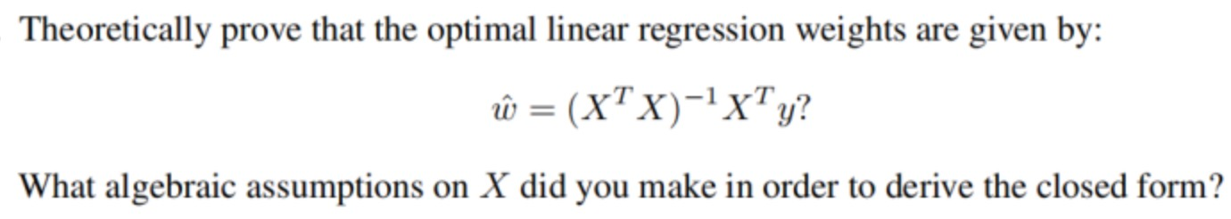 Solved - Theoretically prove that the optimal linear | Chegg.com
