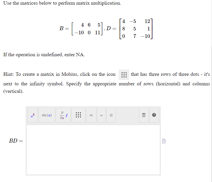 Solved Use the matrices below to perform matrix | Chegg.com