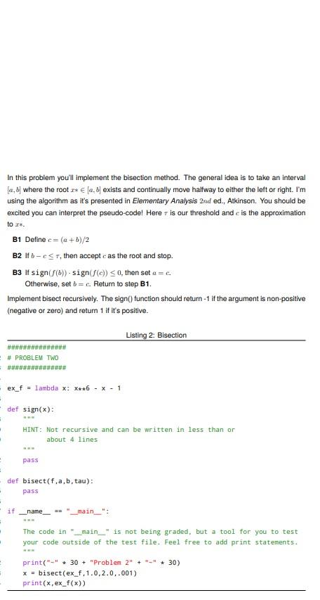 In this problem you'll implement the bisection | Chegg.com