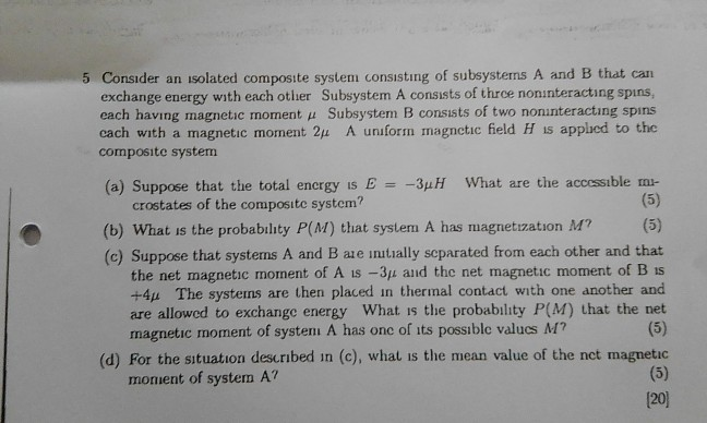 Solved 5 Consider an isolated composite system consisting of | Chegg.com