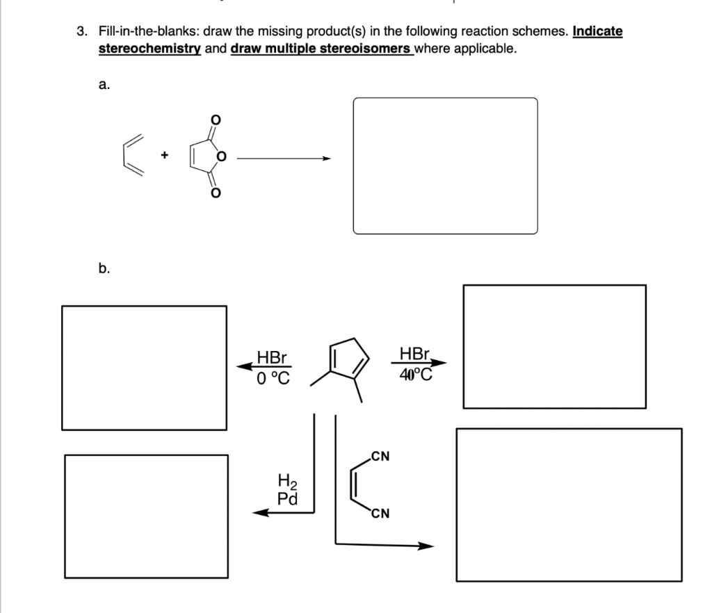 Solved 3. Fill-in-the-blanks: draw the missing product(s) in | Chegg.com