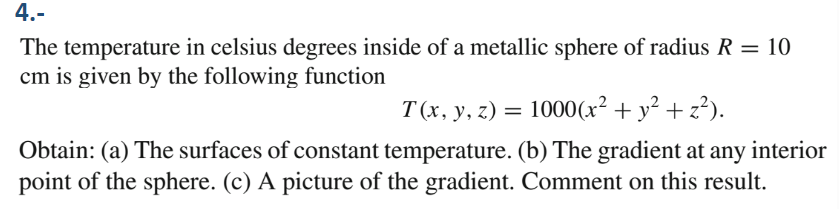 Solved The temperature in celsius degrees inside of a | Chegg.com